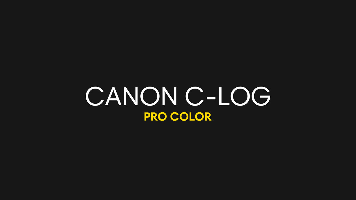 Canon C-Log: Pro Color – CINECOLOR