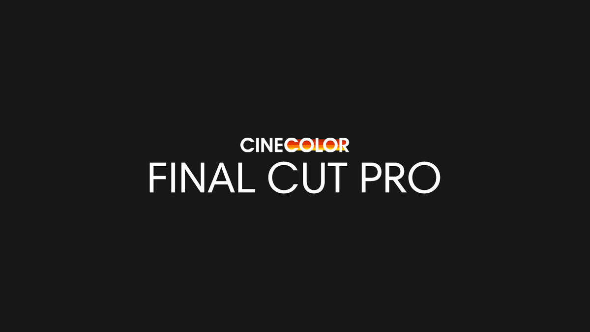 Free Final Cut Pro LUTs – CINECOLOR